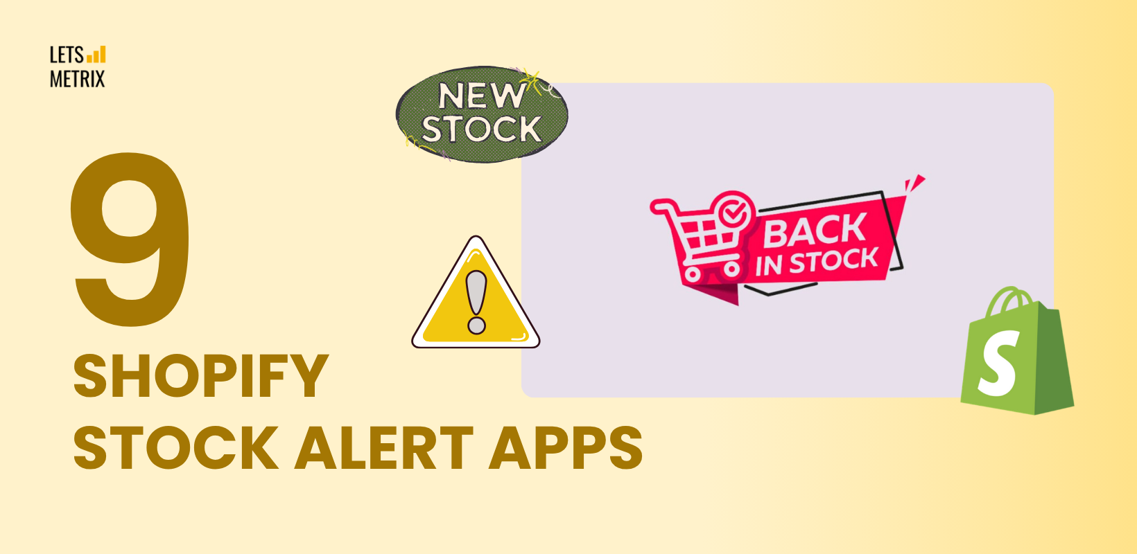 Top Shopify Stock Alert Apps: Never Miss a Sale - LetsMetrix | Shopify ...